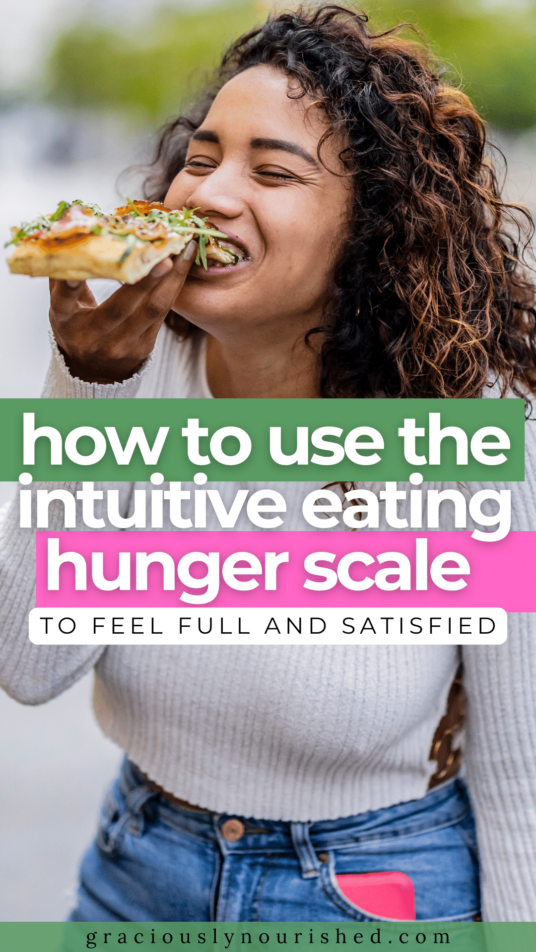 The intuitive eating hunger scale - Graciously Nourished