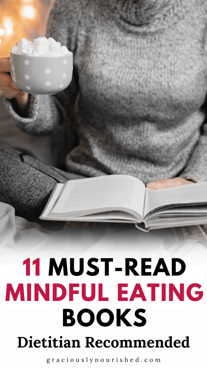 The 11 Best Books on Mindful Eating in 2023 - Graciously Nourished