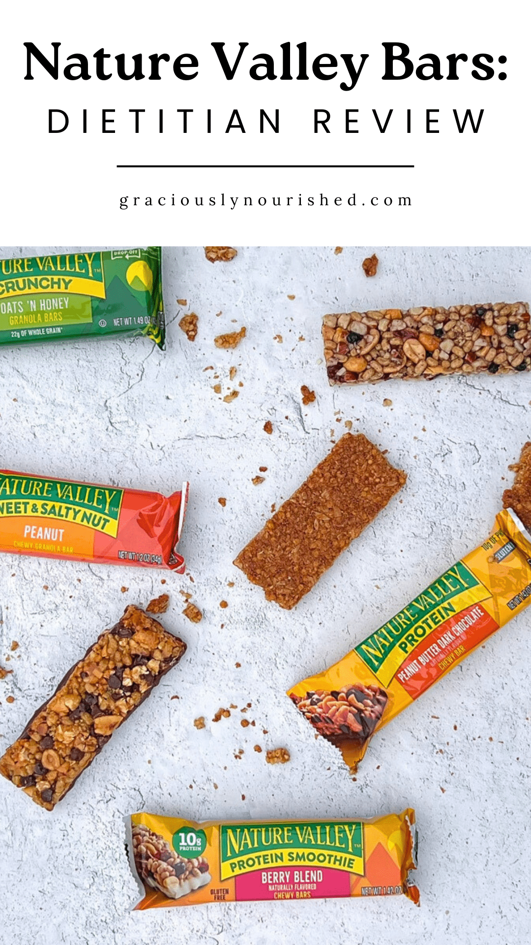 Are Nature Valley Bars Healthy? A Dietitian's Review - Graciously Nourished